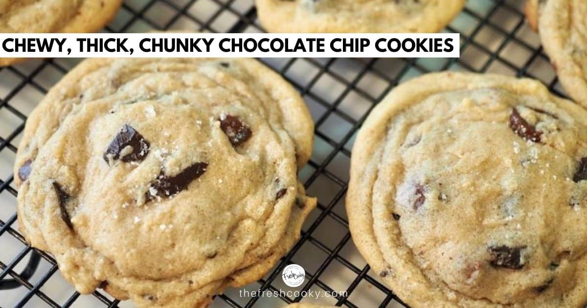 Freakin' Good Chocolate Chip Cookies | The Fresh Cooky