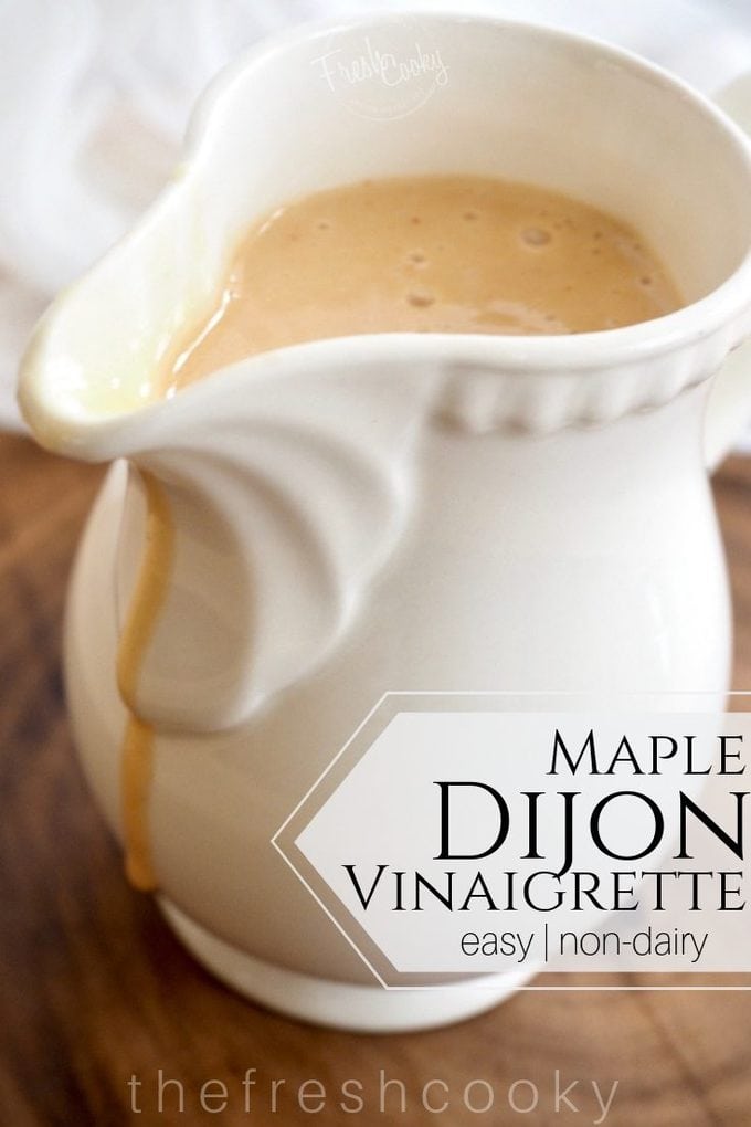 Maple Dijon Vinaigrette {Salad Dressing} • The Fresh Cooky