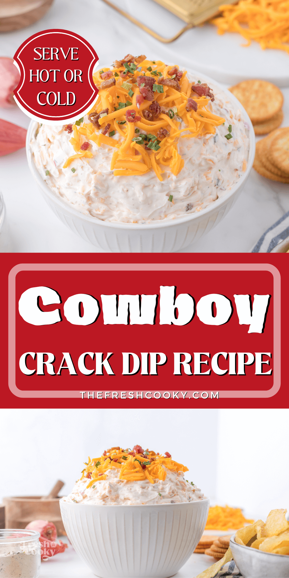 Cowboy Dip Recipe (Cheddar Ranch Crack Dip) • The Fresh Cooky