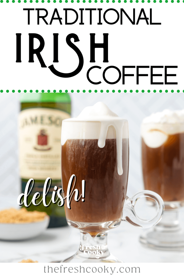 How to Make Irish Coffee Drink Recipe • The Fresh Cooky