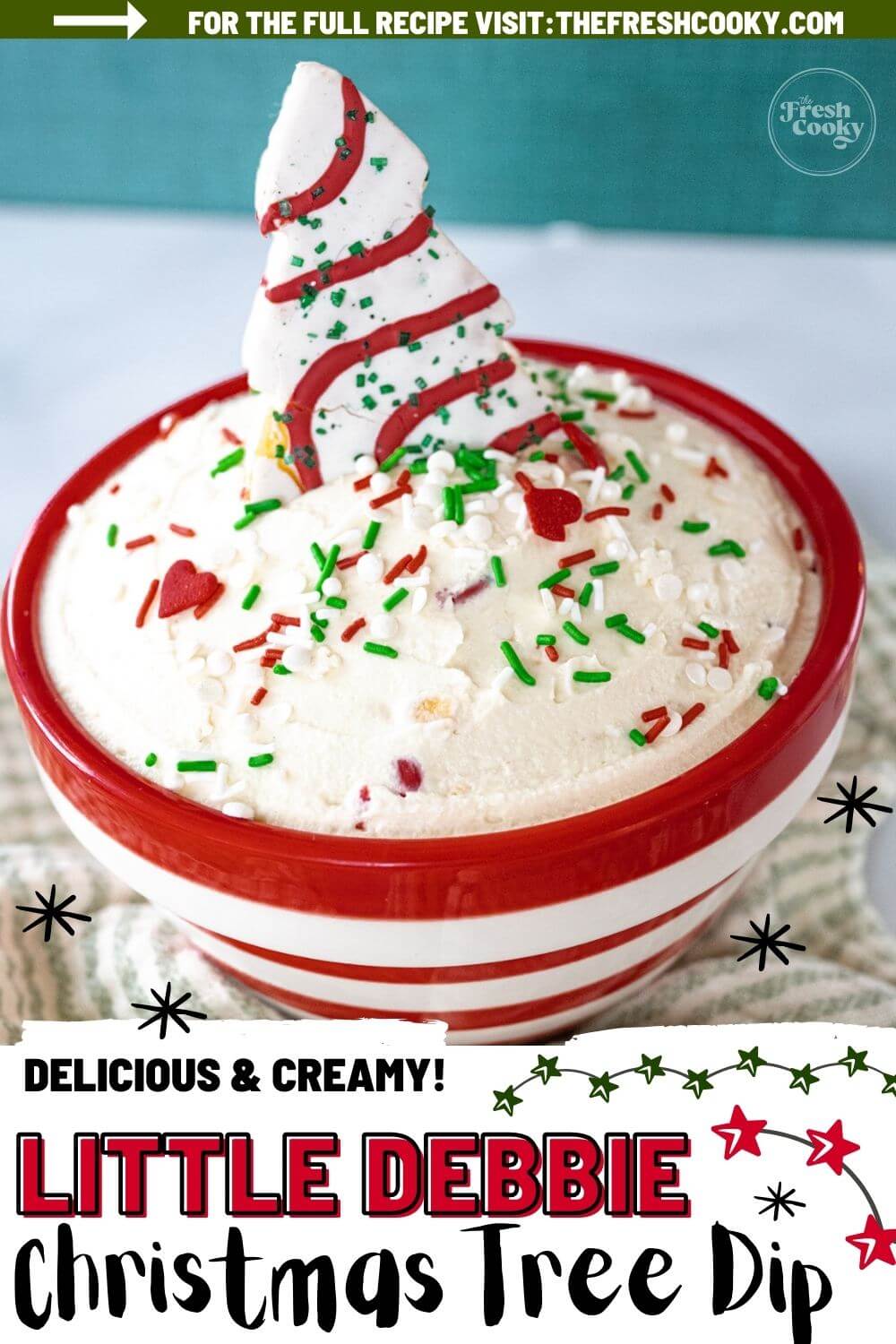 Christmas Tree Cake Dip Recipe | Easy Holiday Dessert• The Fresh Cooky