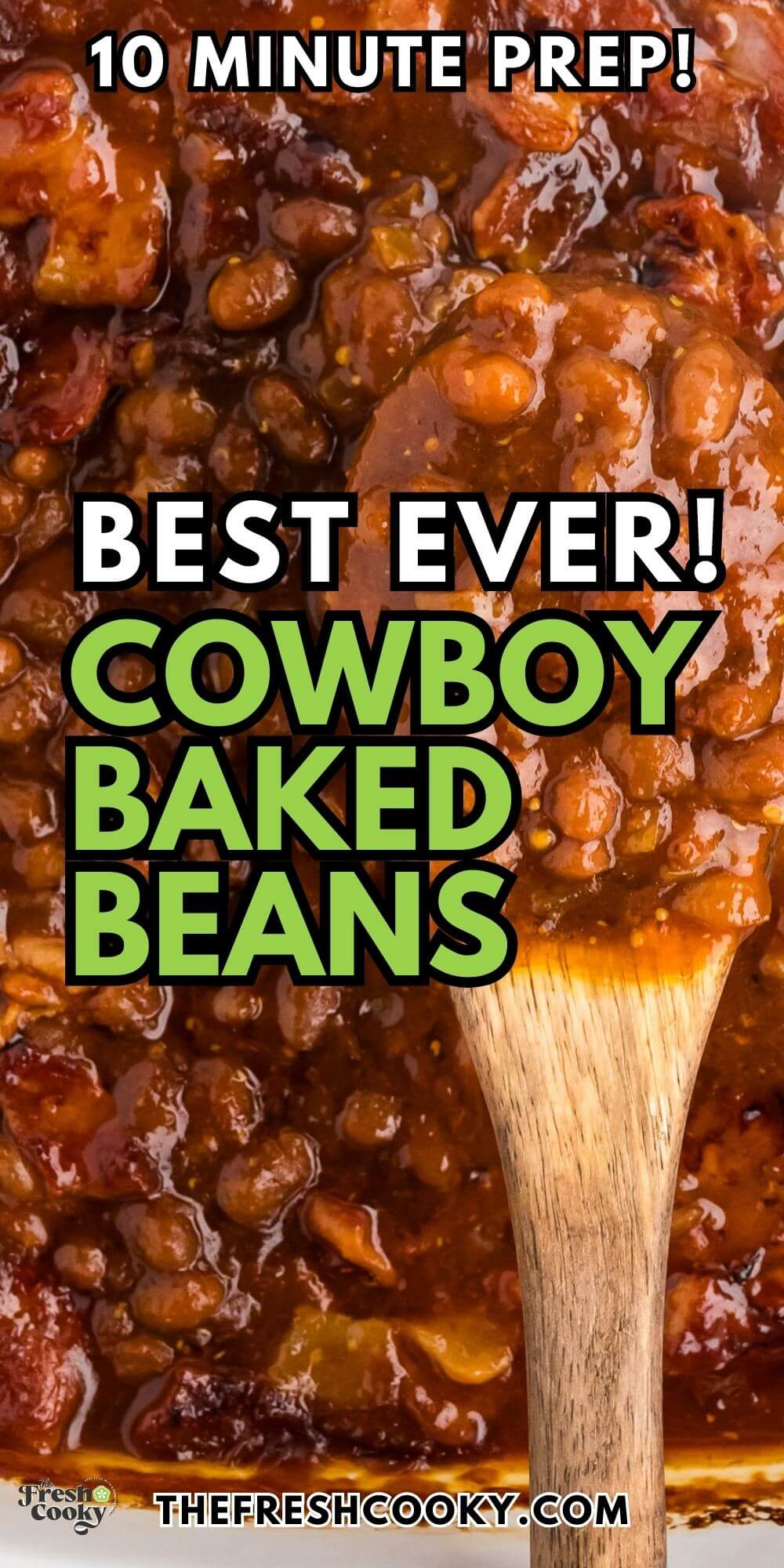 BEST Cowboy Baked Beans • The Fresh Cooky