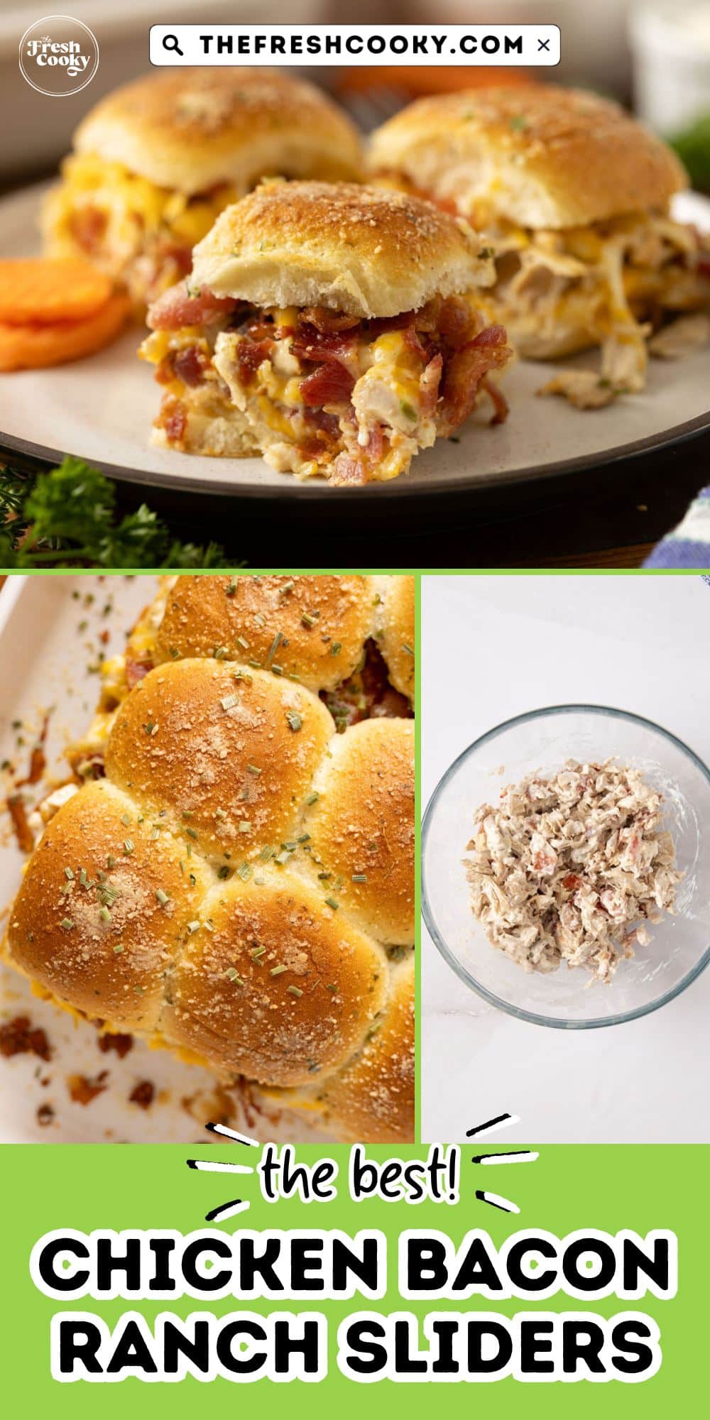 Bacon Chicken Ranch Sliders • The Fresh Cooky