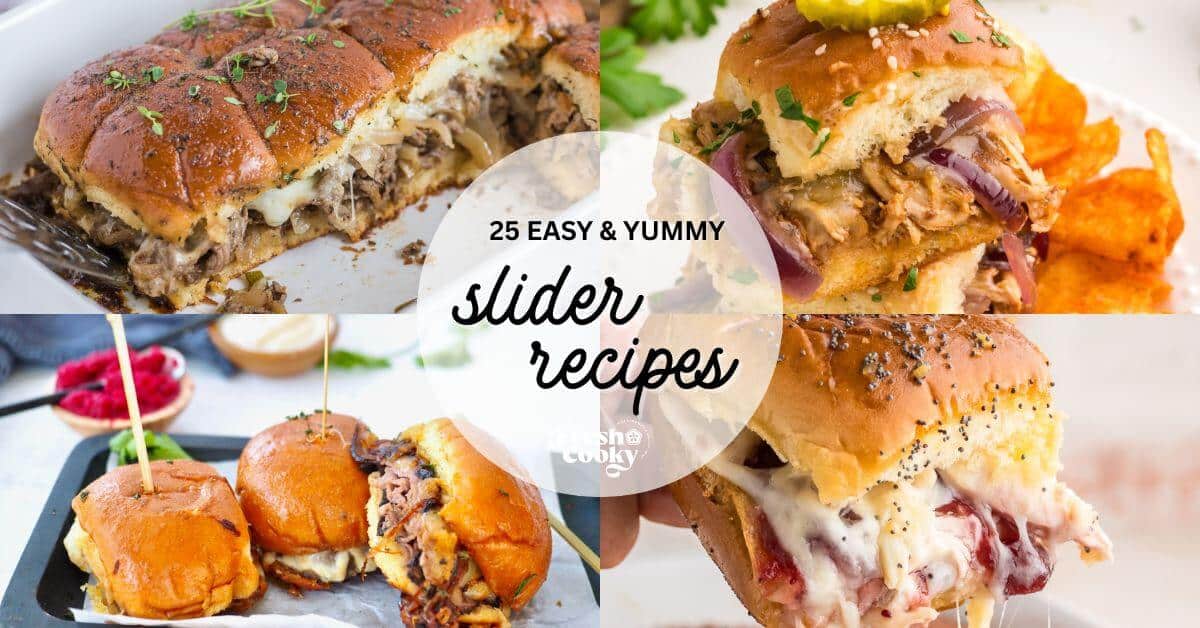 26 Best Slider Recipes• The Fresh Cooky