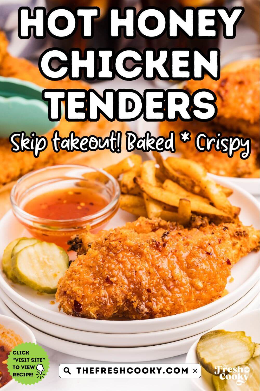 Hot Honey Chicken Tenders Recipe • The Fresh Cooky