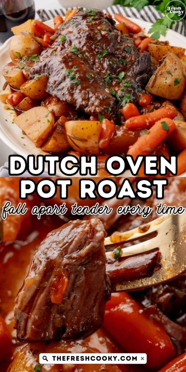 Easy Dutch Oven Pot Roast Recipe (Tender & Foolproof)• The Fresh Cooky